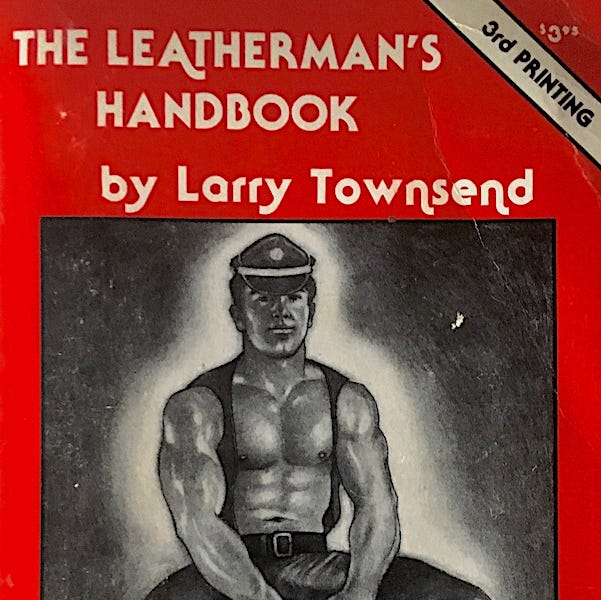 The Leatherman’s Handbook - by Maitland McDonagh