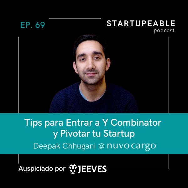 🎧 Tips para Entrar a Y Combinator y Reinventar tu Empresa