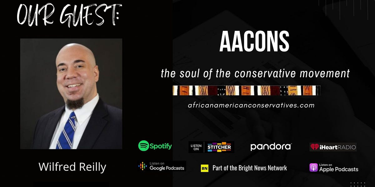 AACONS Podcast: Wilfred Reilly - How Are Crime and Racism Actually Linked?