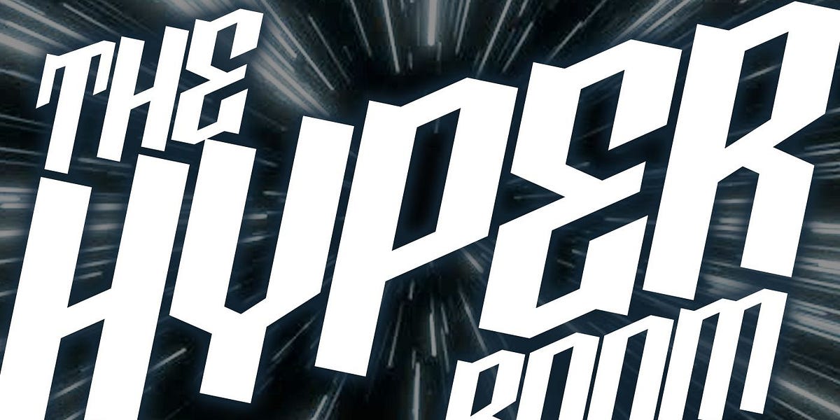 Introducing: The Hyper Room - The Hyper Room
