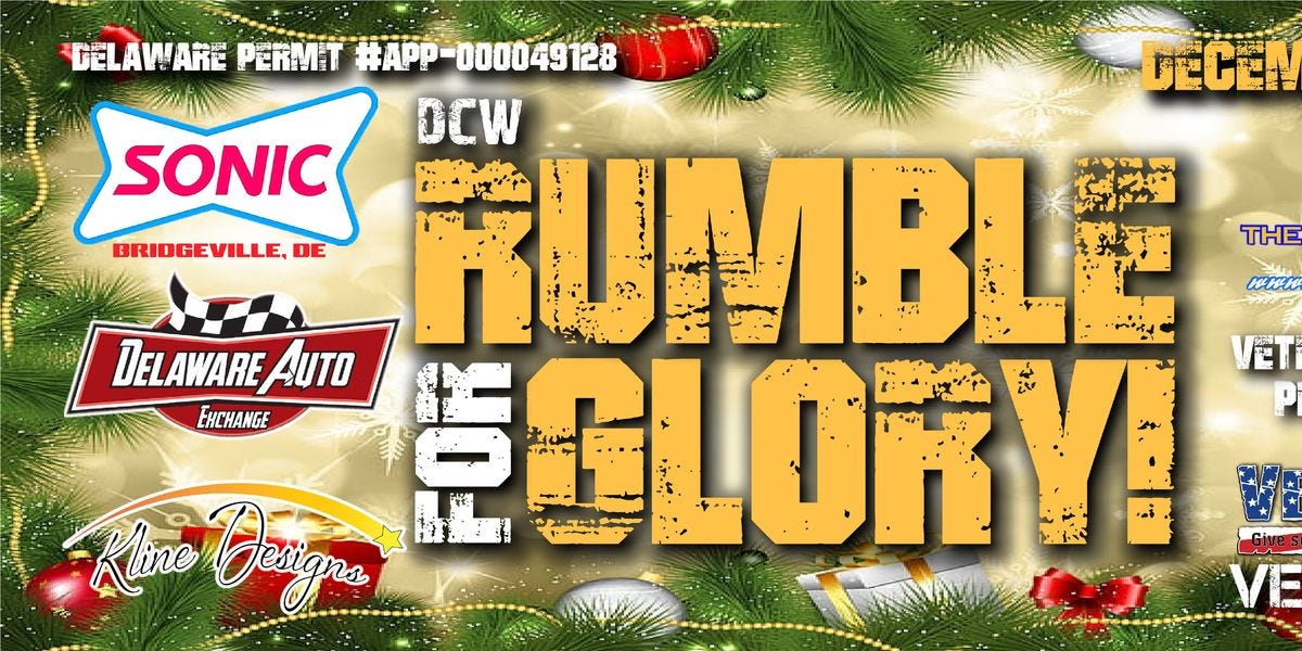Saturday: DCW Rumble for Glory - by Jeff Quinton