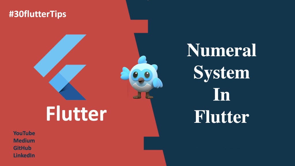 30 Flutter Tips Ft28 Numeral System In Flutter