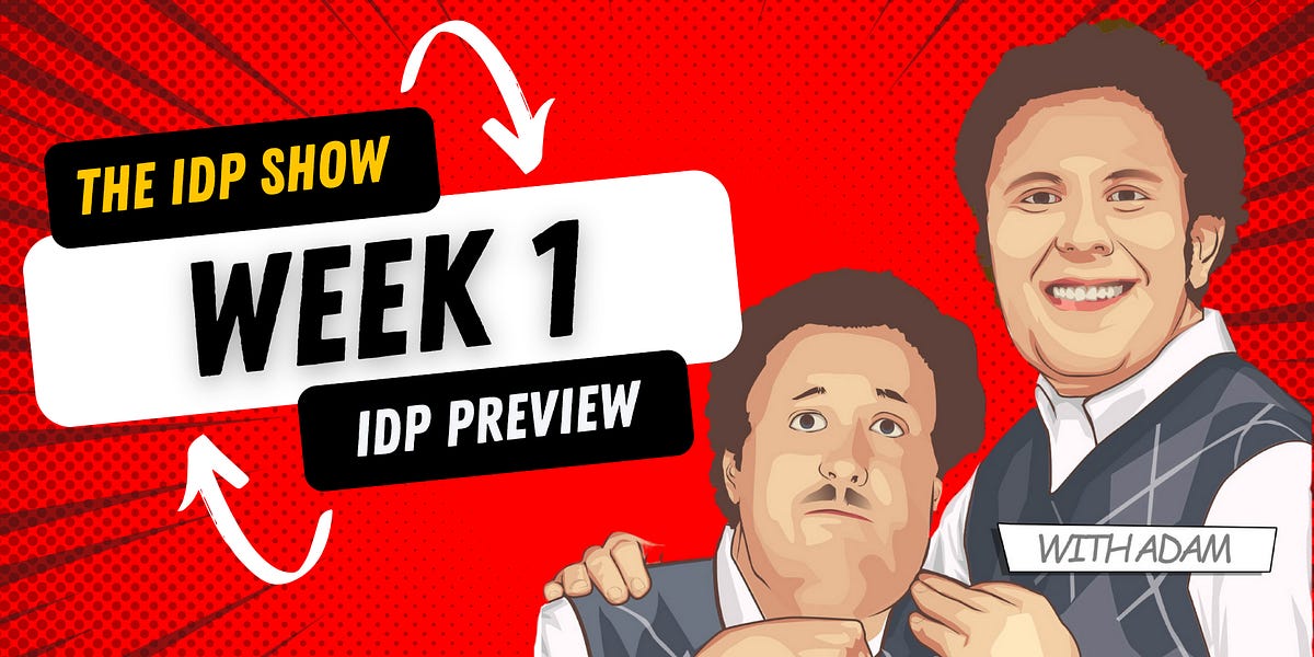 IDP Questions for Week 1 - The IDP Show