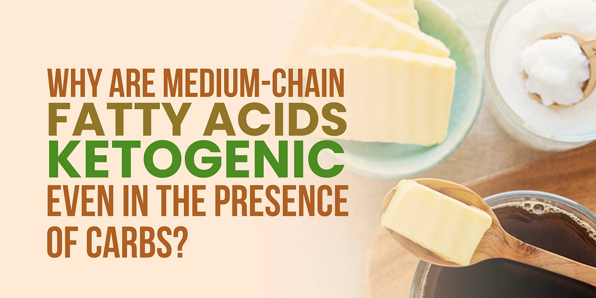 120: Why are medium-chain fatty acids ketogenic even in the presence of ...