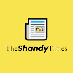 The Shandy Times #5 - by ShandyBoi - The Shandy Times