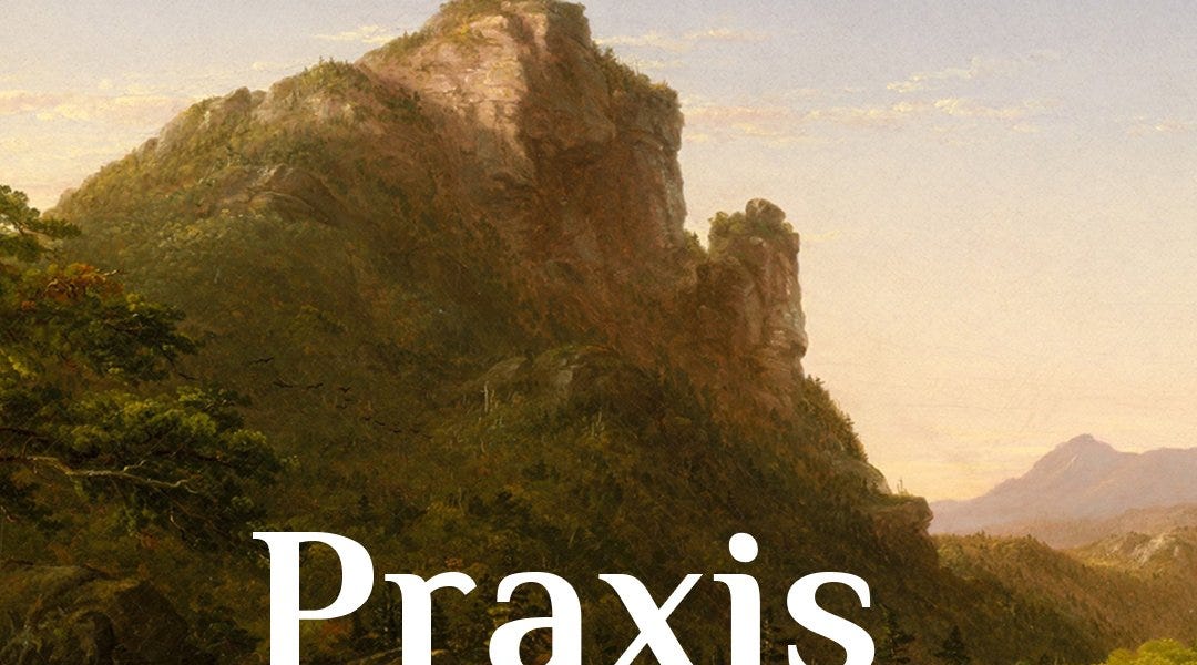 Praxis is Hiring - by Dryden Brown - Praxis