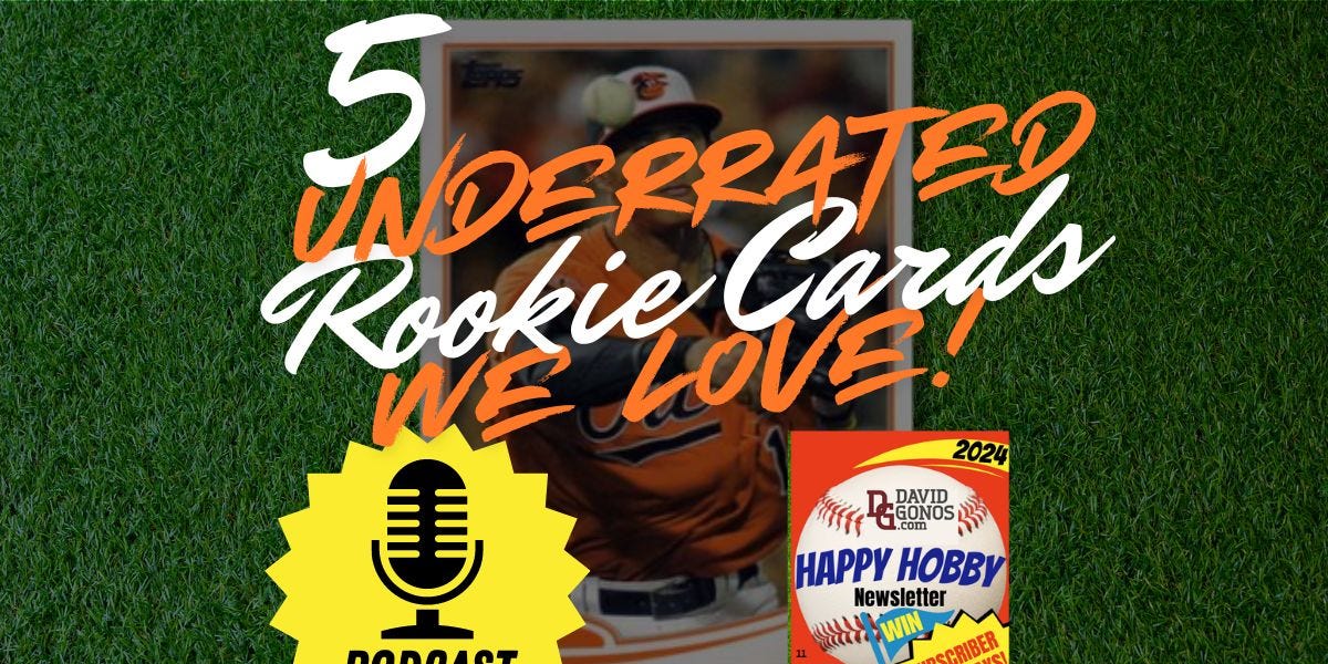 [POD] 5 Undervalued Rookie Cards That Don’t Make Sense! - Ep. 20