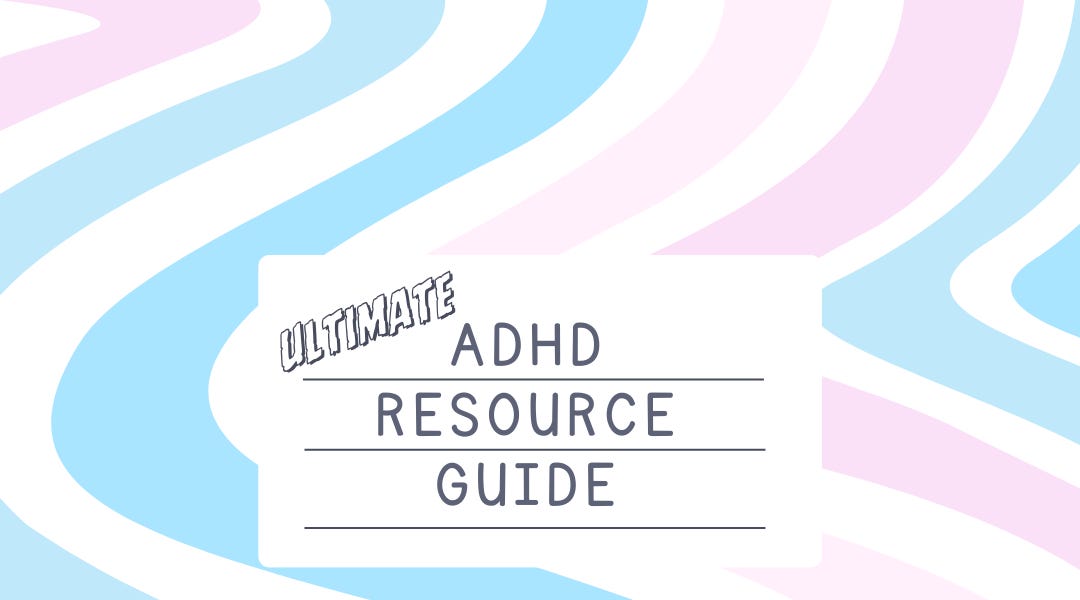 Free Ultimate ADHD Resource Guide: - by Trina Haynes
