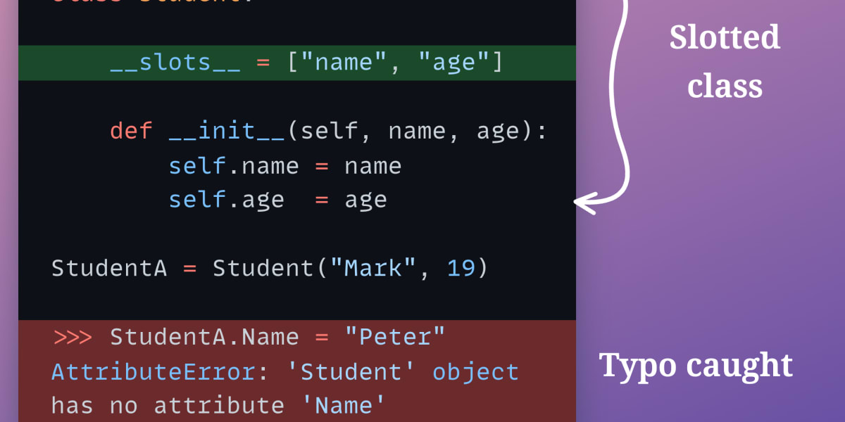 Create Robust and Memory Efficient Class Objects