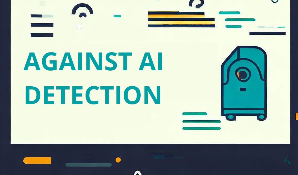 Against AI Detection 2: Are detectors even useful?