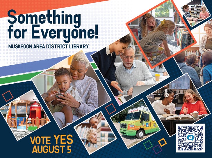 The Muskegon Area District Library Millage Renewal in August