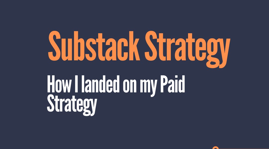 Crucial Lessons To Learn As You Consider Your Substack PAID strategy