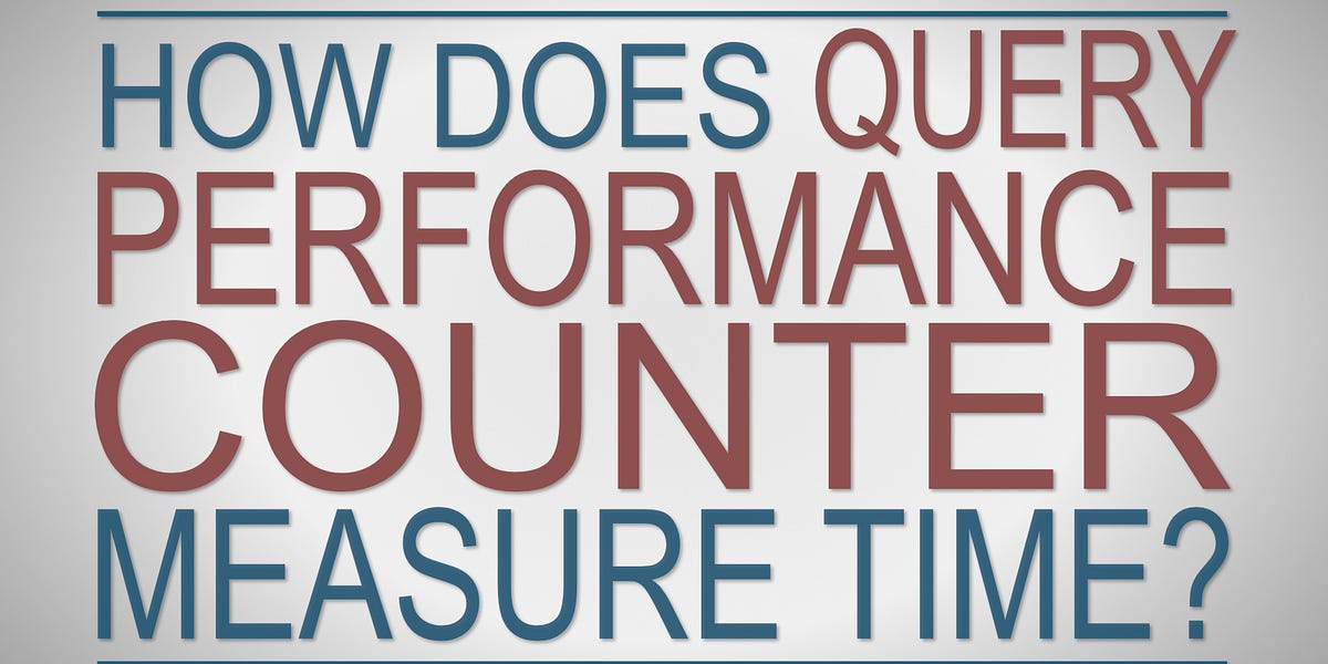 How does QueryPerformanceCounter measure time?
