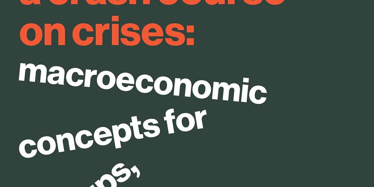 Demystifying Economic Collapses - by Glenn McMahan