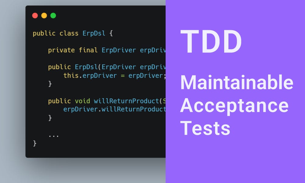 TDD in Legacy Code - Maintainable Acceptance Tests