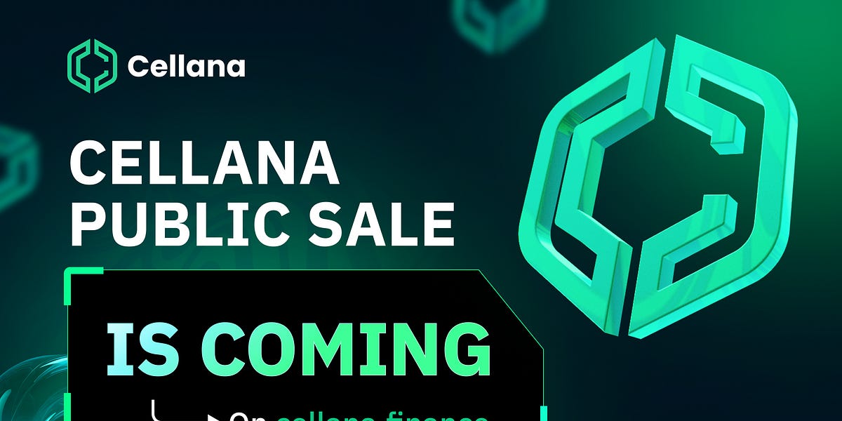 Cellana Public Sale Is Coming Soon On Cellana Website