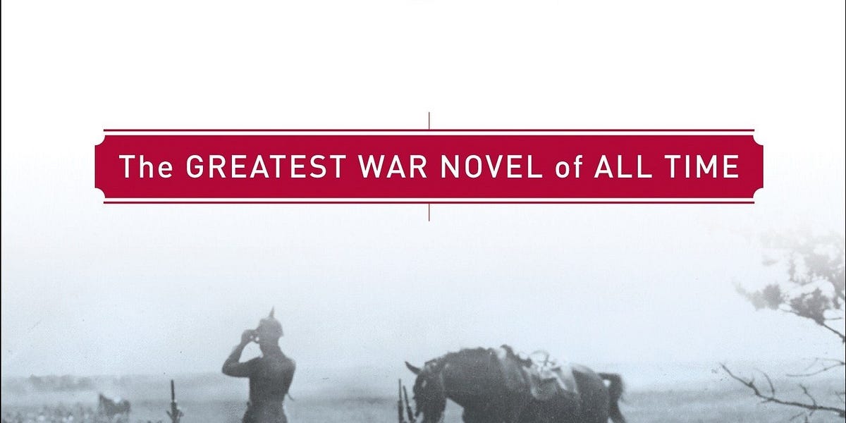 The Most Important Lesson in All Quiet on the Western Front