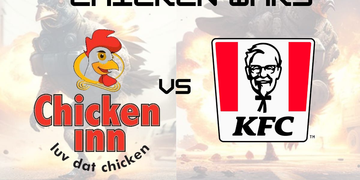 Chicken Wars: KFC vs Chicken Inn - by Tinashe Mukogo