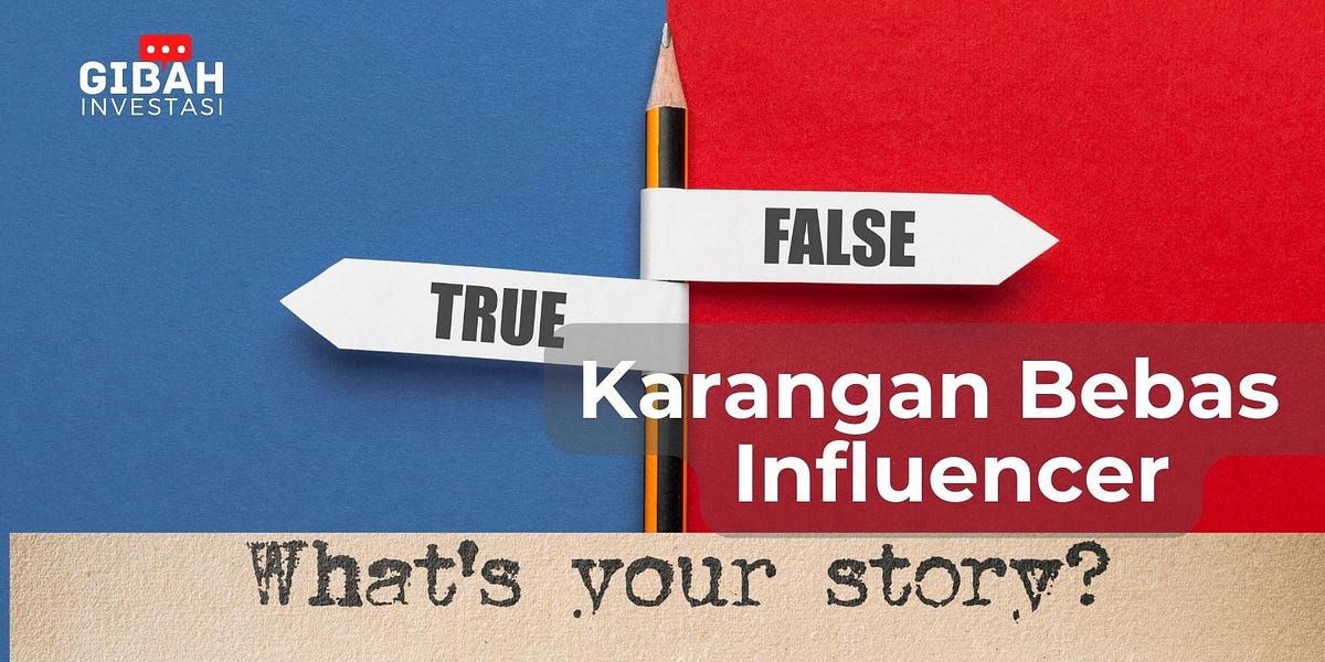 Karangan Bebas Influencer - by Tigor Siagian, CFA, FRM