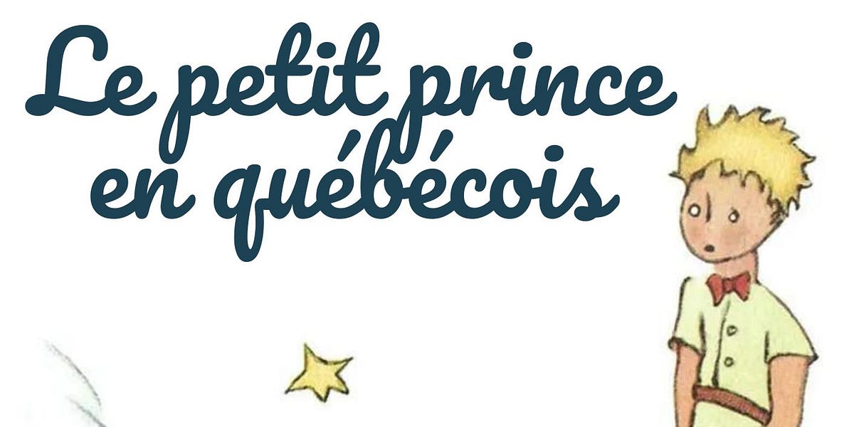 Vocabulary for Le Petit Prince en québécois