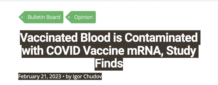 February 21, 2023 Study by by Igor Chudov Finds Vaccinated Blood is Contaminated with COVID ...