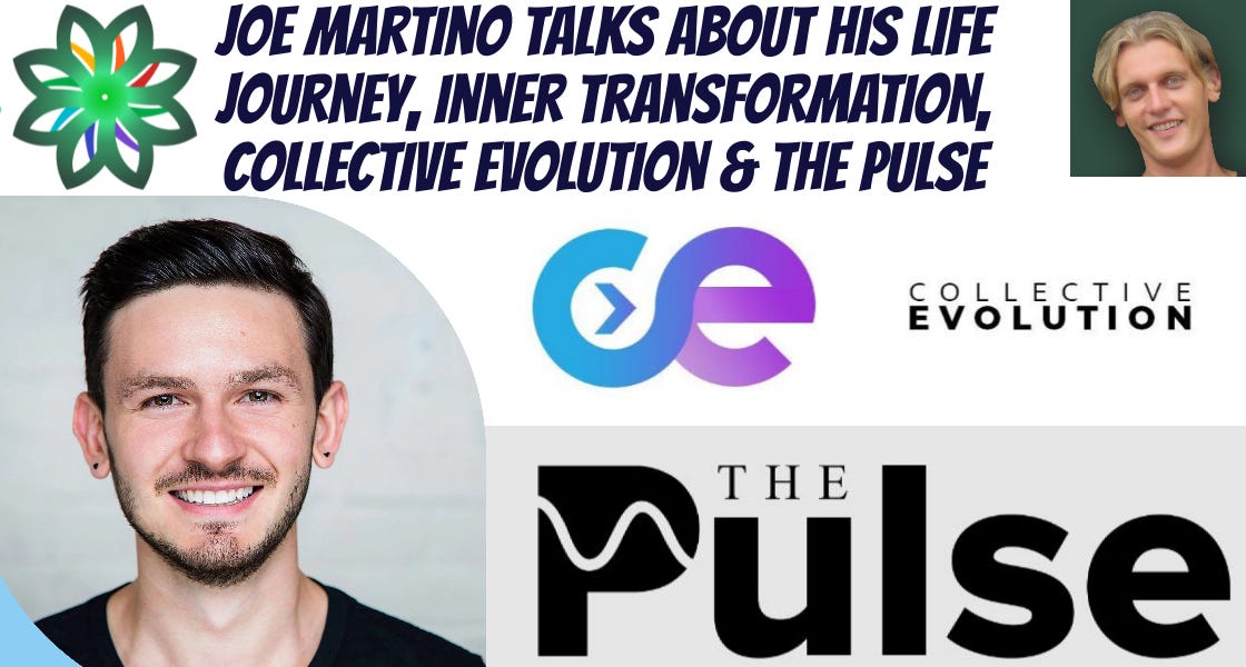 Joe Martino talks about his life journey, inner transformation and ...