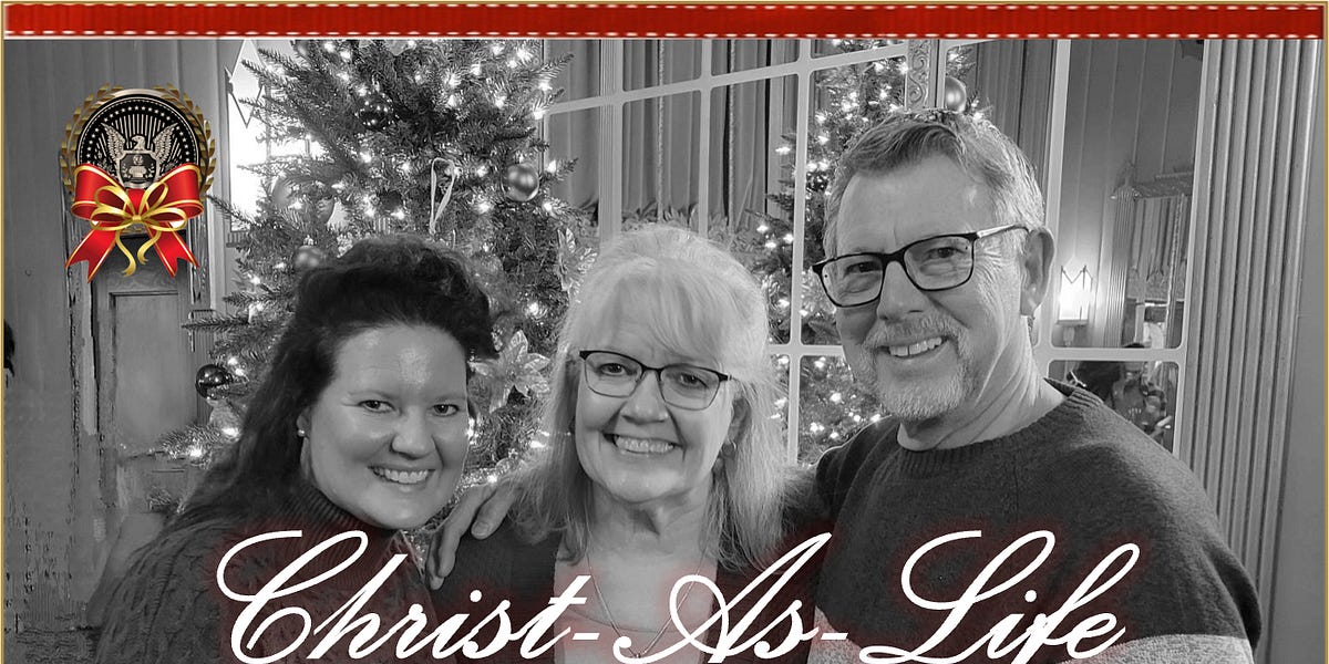 Merry Christ-As-Life - by Dr. Stephen Phinney