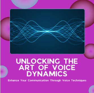The Power of Voice Dynamics - by Jeff Brandeis