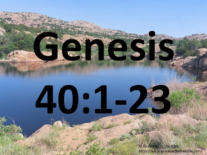 Genesis 40:1-23: Joseph in Prison - by Karen Hoffman