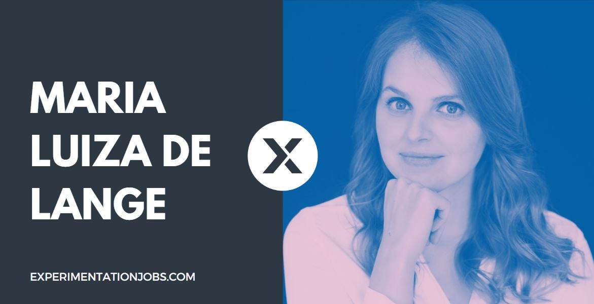 Maria Luiza de Lange: My experimentation career journey