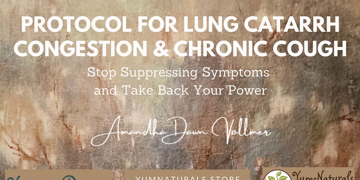 Protocol for Lung Catarrh, Congestion & Chronic Cough