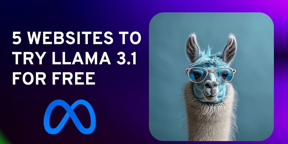 5 Websites To Try Llama 3.1 For FREE - by Jim Clyde Monge
