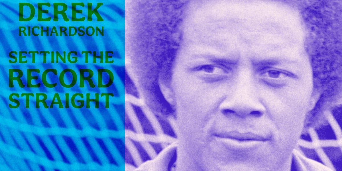 Derek Richardson: setting the record straight