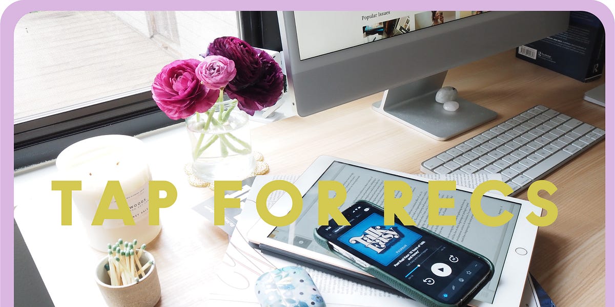 Issue #142: A Massive Guide of Recs to Watch, Read, and Listen To Now