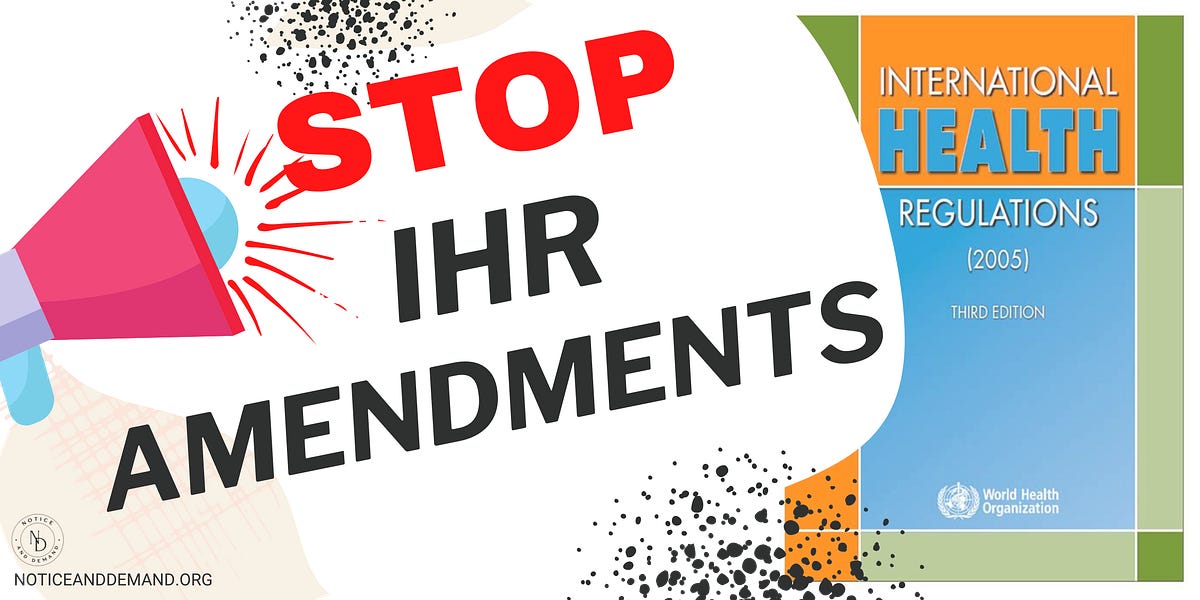 Last Minute Open Letter To Stop The IHR Amendments That Remove Respect ...