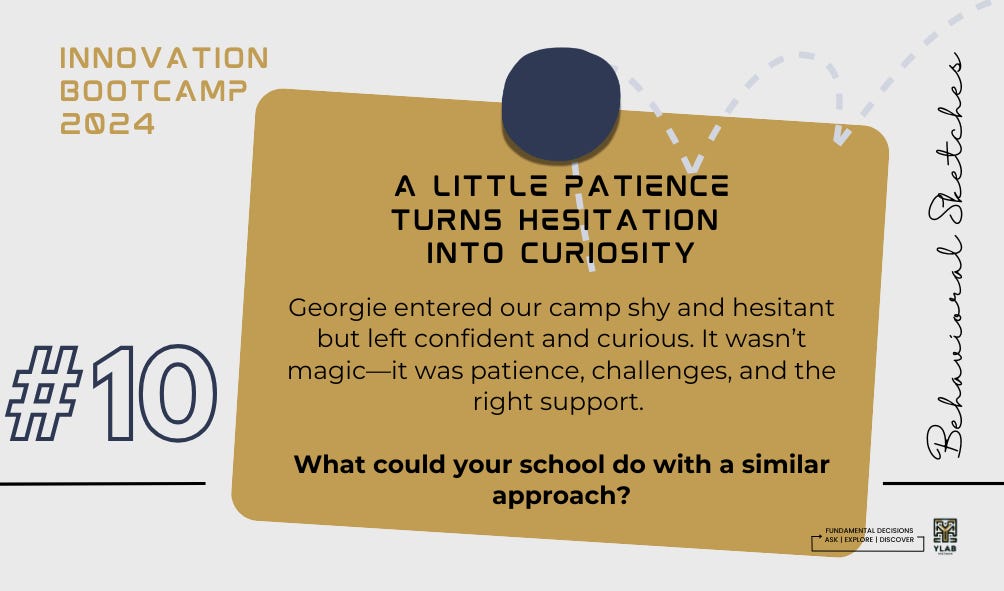 #10. A little patience turns hesitation into curiosity.