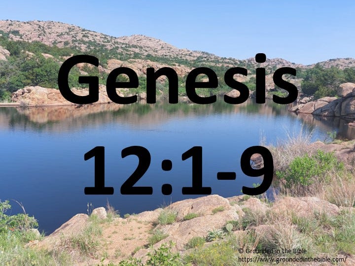 Genesis 12:1-9: God's Promise to Abram - by Karen Hoffman
