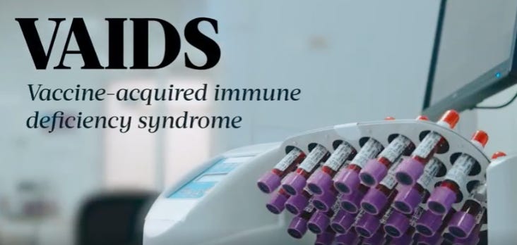 VAIDS - Vaccine-Acquired Immune Deficiency Syndrome