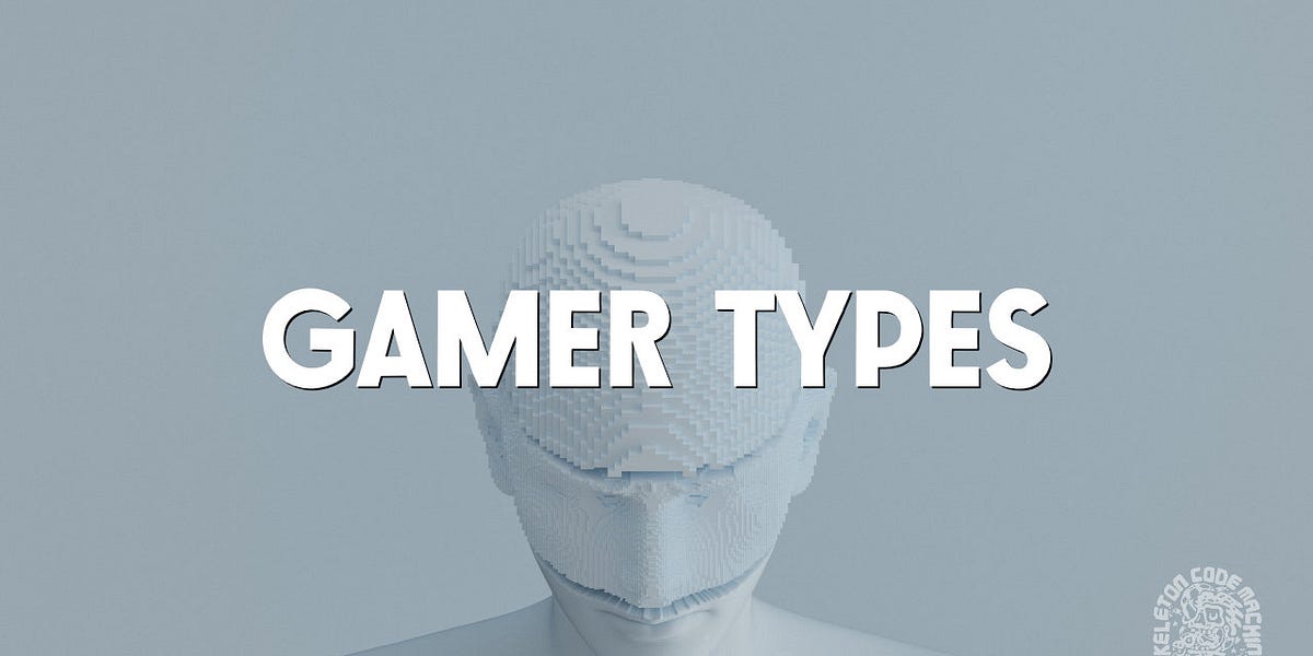 What type of gamer are you? - by Exeunt Press