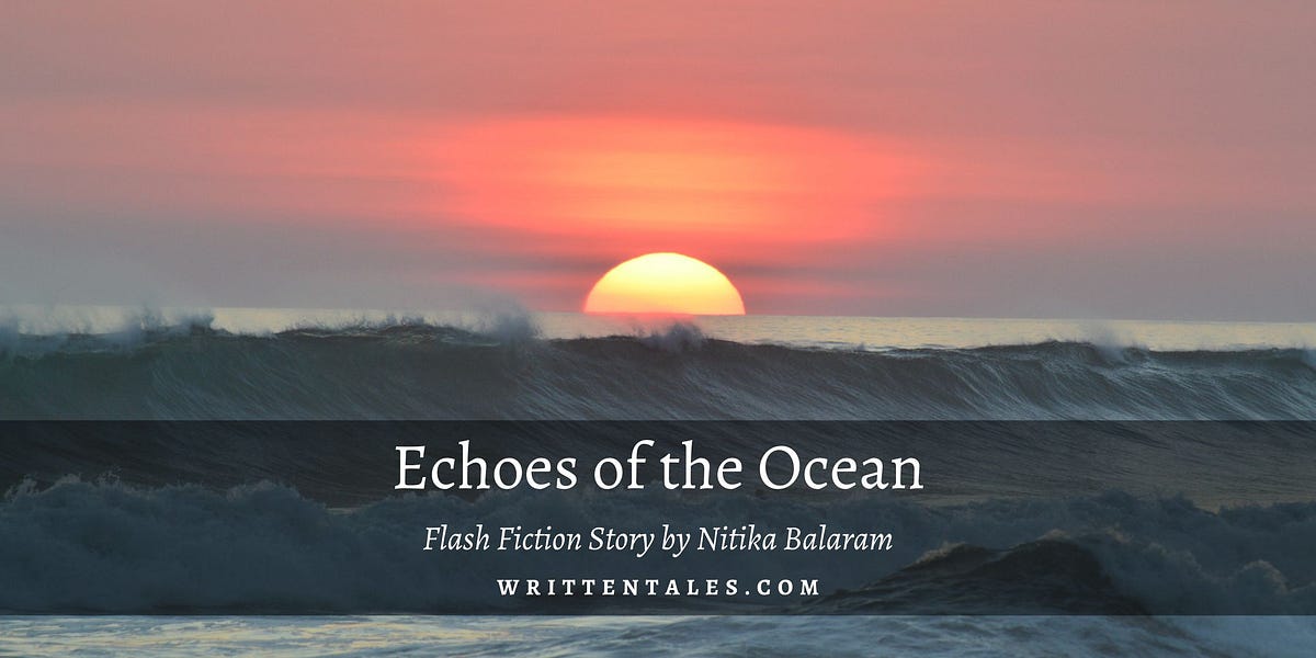 Echoes of the Ocean - Written Tales Magazine