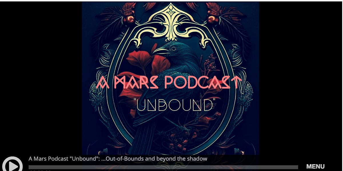 A Mars Podcast "Unbound" - by Adam Sommer - The Dragon Hole