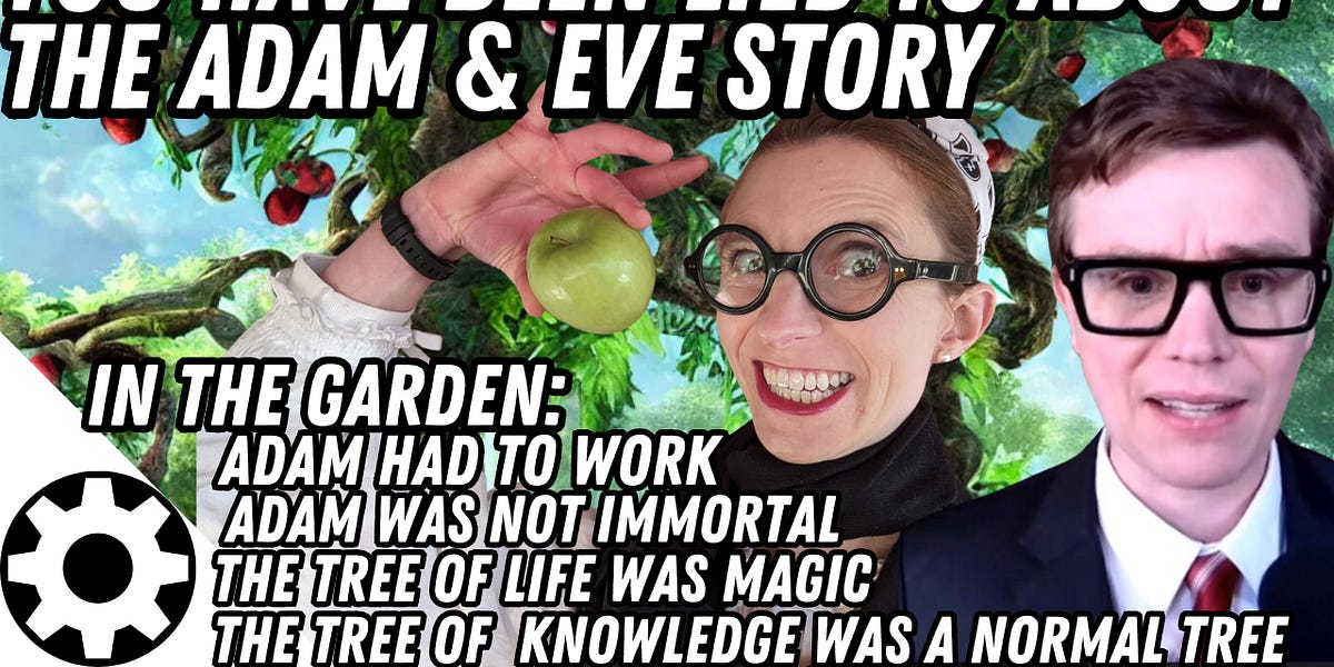 The Adam & Eve Story Does Not Say What You Remember