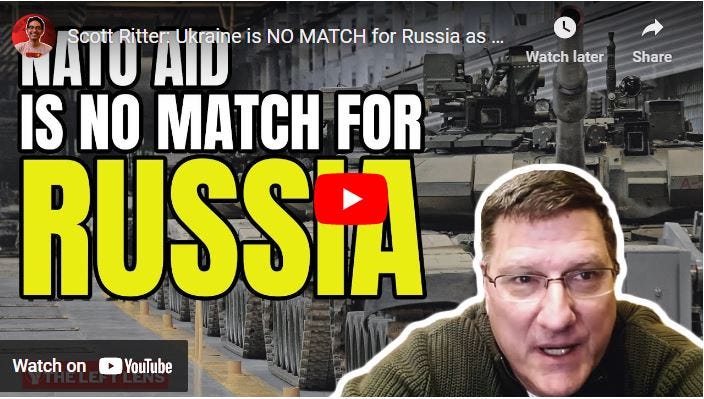 Scott Ritter: Ukraine is NO MATCH for Russia as NATO Runs Out of Aid