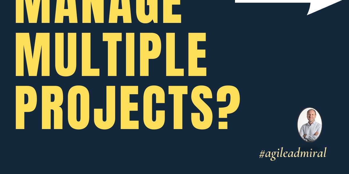 Issue 5 How To Manage Multiple Projects