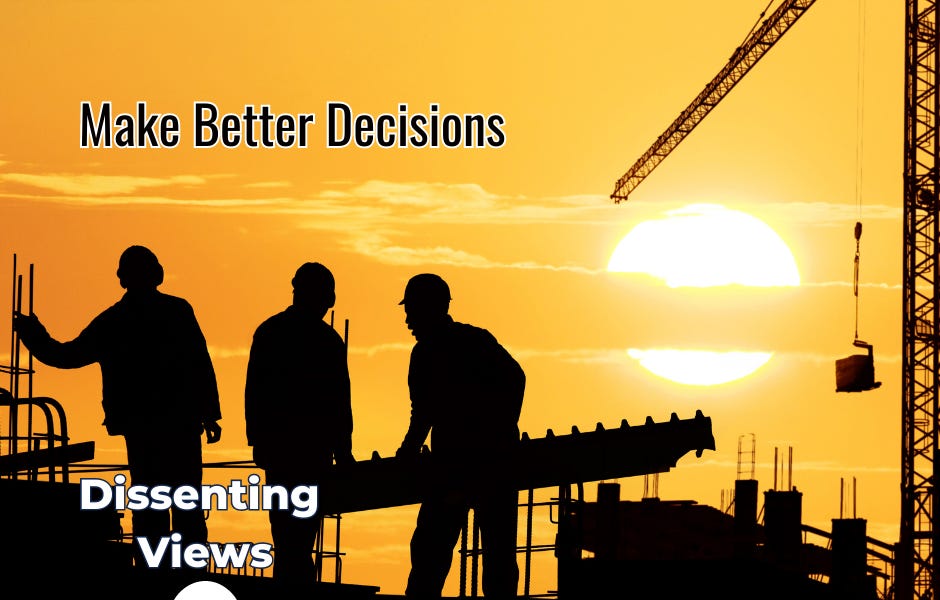 Why Managing Dissenting Views is Critical for Good Group Decision Making