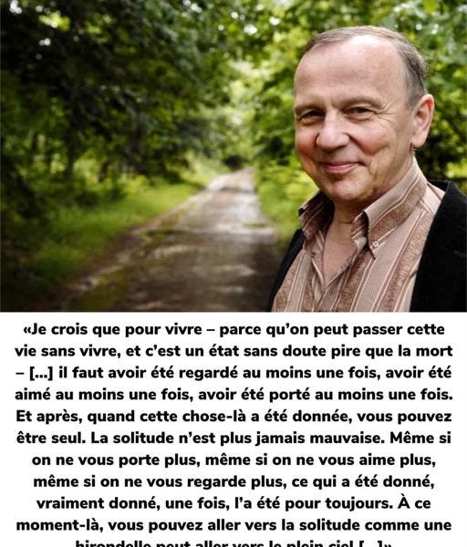 Christian Bobin : "Il faut avoir été aimé au moins une fois, pour ...