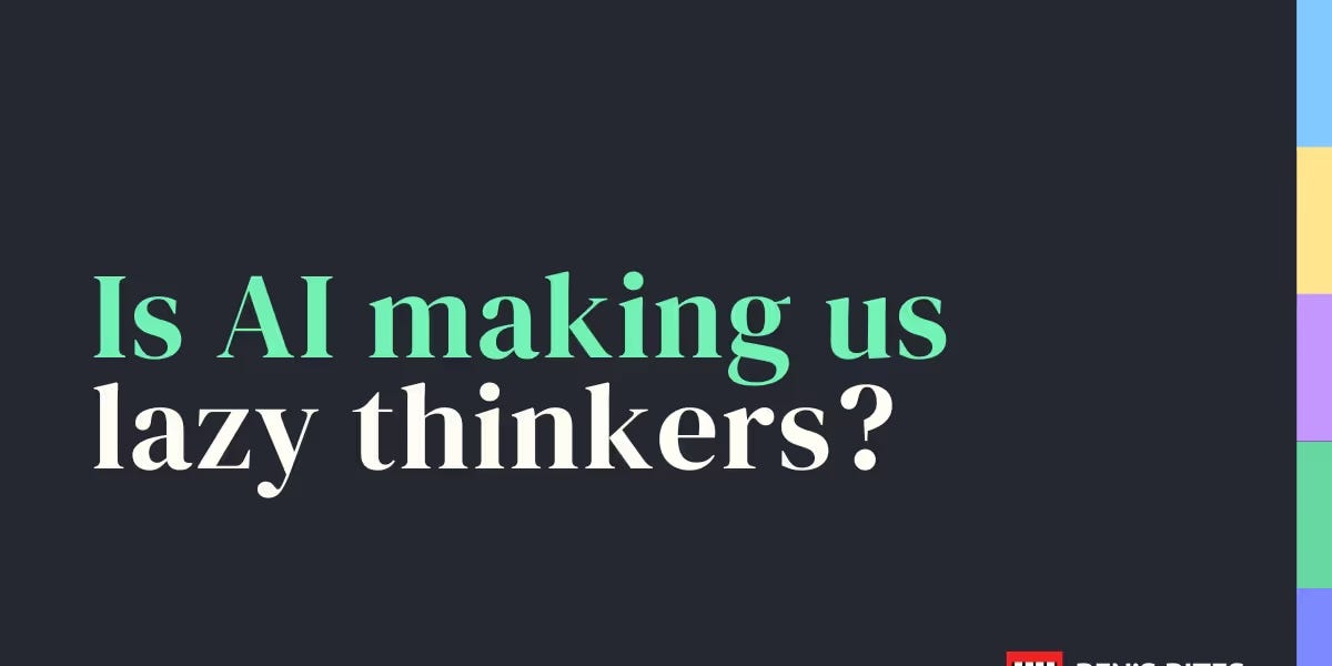 Is AI making us lazy thinkers? - Ben's Bites