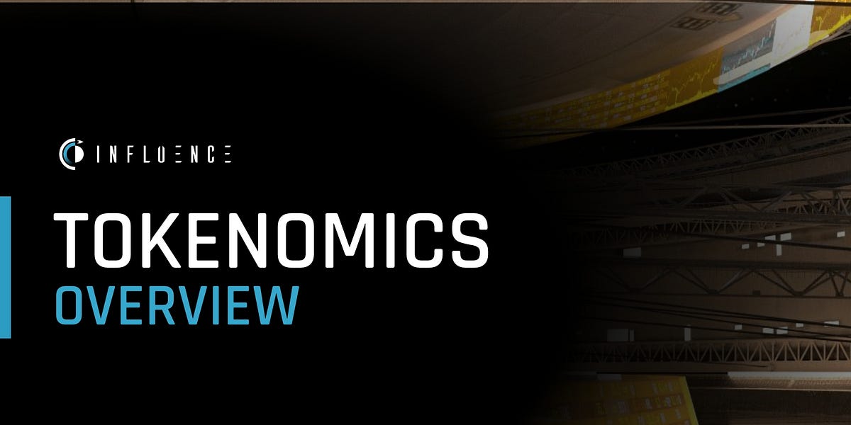 Influence Tokenomics Overview - Influence | MMO