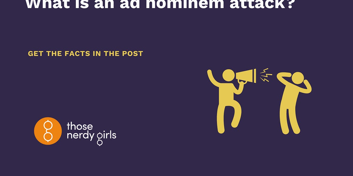 What is an ad hominem attack? - by Sarah Coles