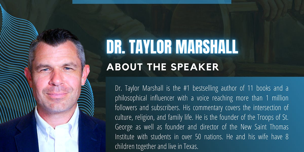 Dr. Taylor Marshall coming to Tampa...